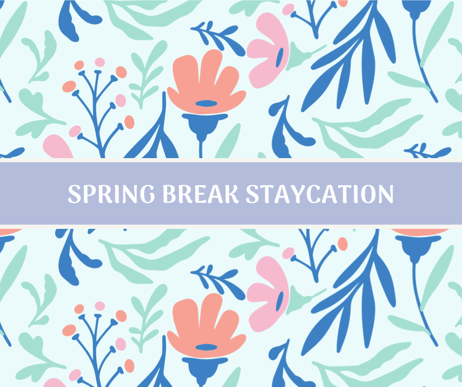Spring Break Staycation Events and Ideas for Eastern Shore Families ...